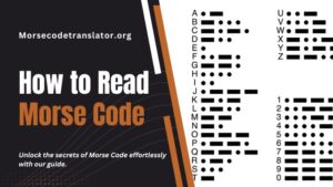 How to Read Morse Code {7 EASY TIPS}