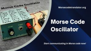 How to Make a Morse Code Oscillator/ Telegraph Machine